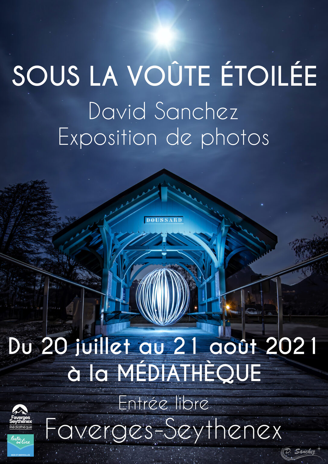 Sous la voûte étoilée – expo David Sanchez | Faverges-Seythenex